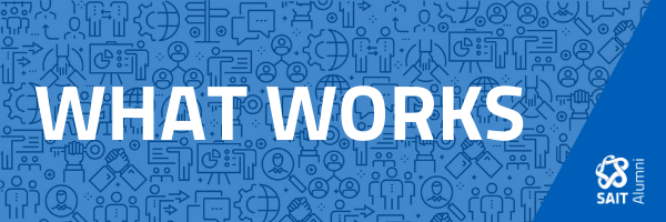 SAIT - What Works: Adapting in a Digital Age