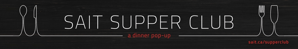 SAIT - SAIT H&T Tastemarket Restaurant Pop-up