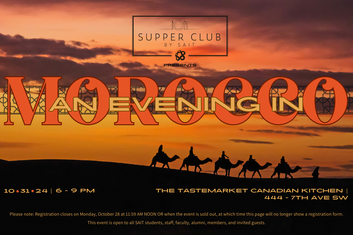 SAIT - Supper Club: An Evening in Morocco October 31, 2024